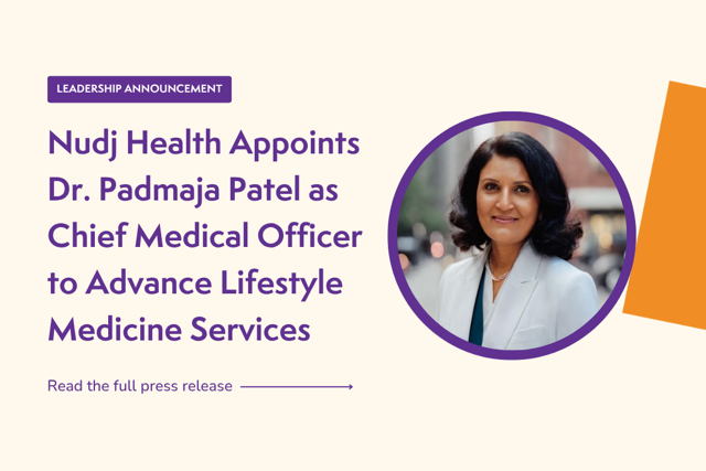 Nudj Health Appoints Dr. Padmaja Patel as Chief Medical Officer to ...